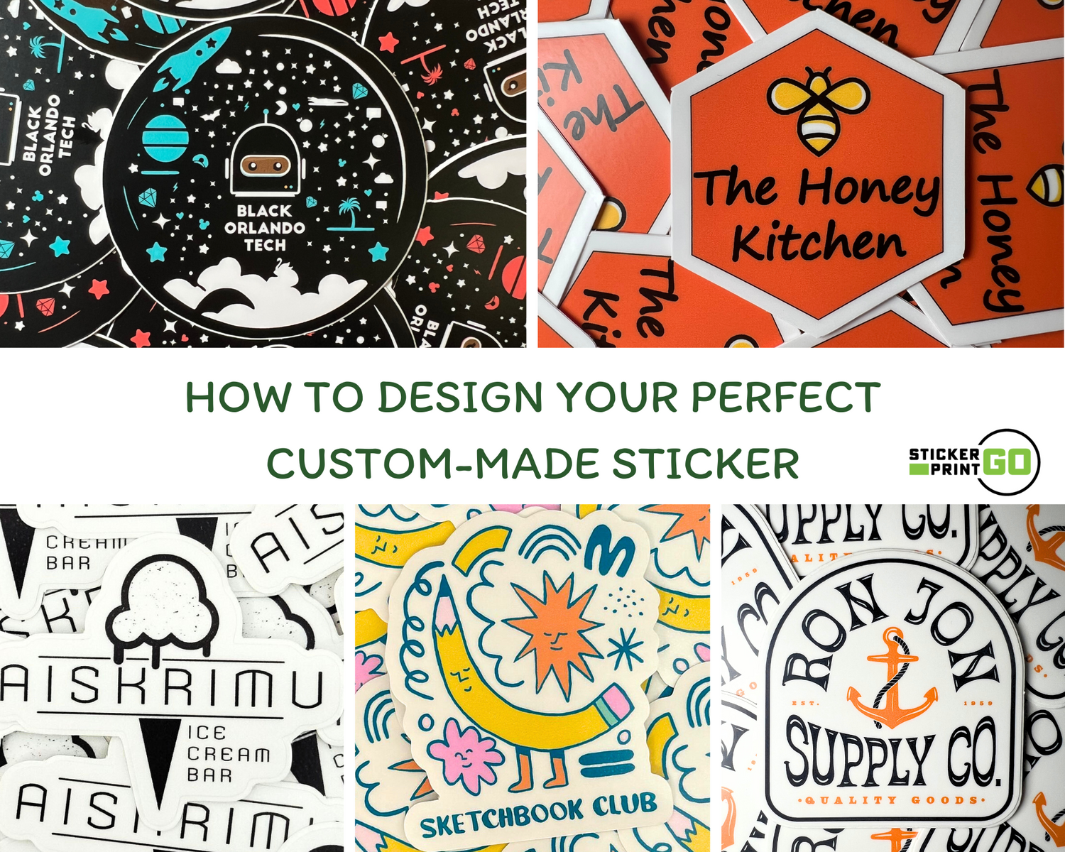 How to Design Your Perfect Custom-Made Sticker – StickerPrintGo